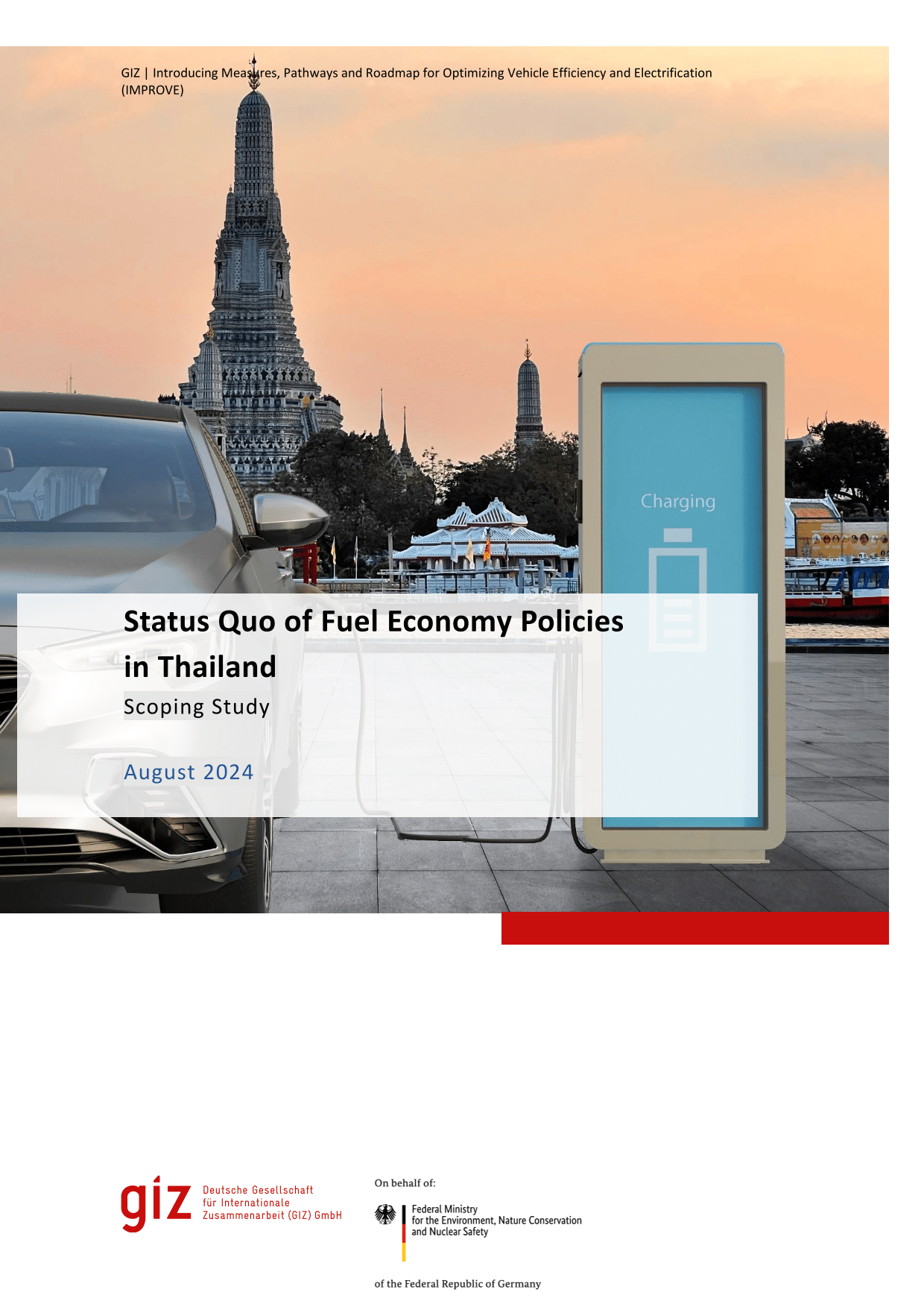 Understanding the Status Quo: Regulatory Pathways for Vehicle Efficiency in Thailand - Changing ...