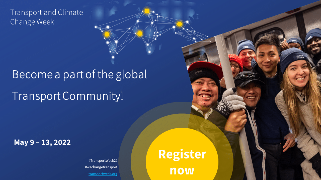 Transport and Climate Change Week 2022 - Changing Transport