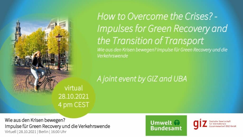 Impulses for Green Recovery and the Transition of Transport - Changing ...